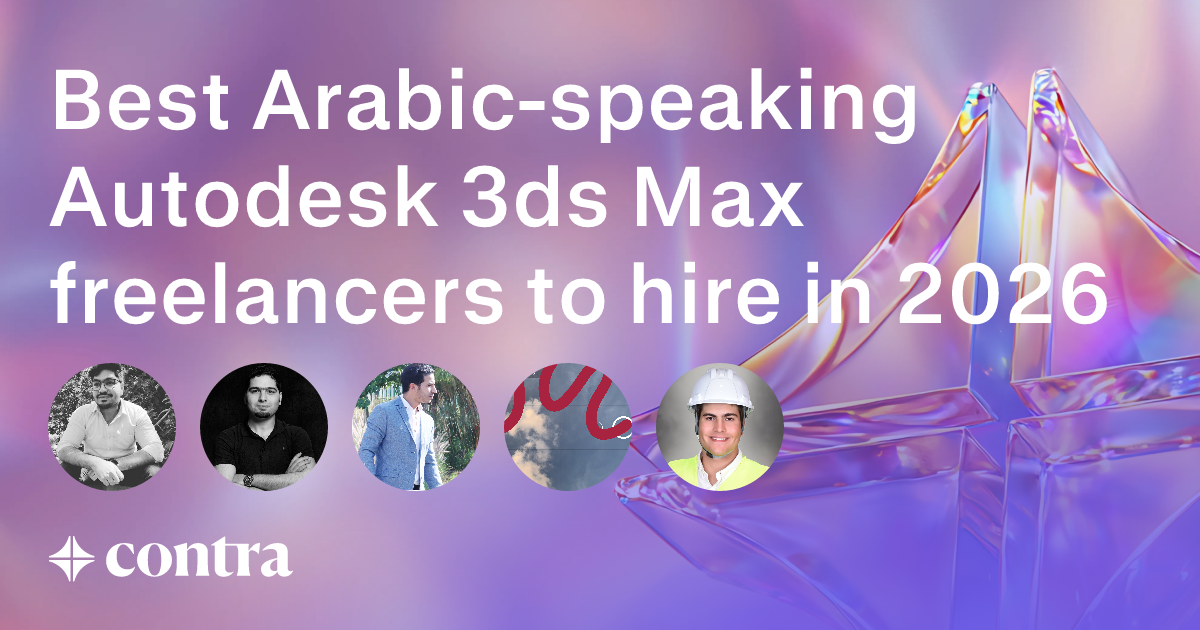 Best Arabic-speaking Autodesk 3ds Max freelancers to hire in 2025