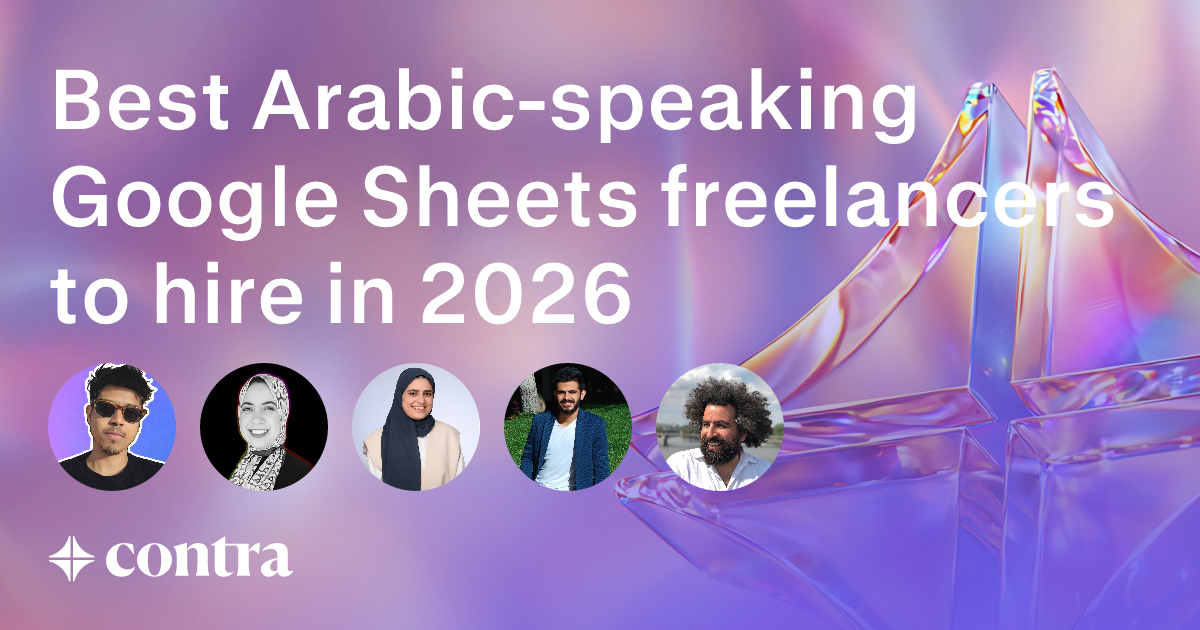 Best Arabic-speaking Google Sheets freelancers to hire in 2025