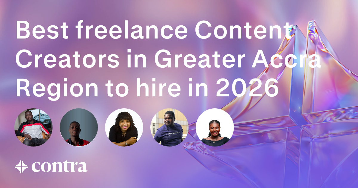 Content Creation freelancers in Greater Accra Region