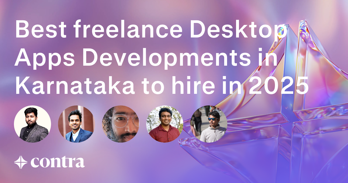 Best freelance Desktop Apps Developments in Karnataka to hire in 2025