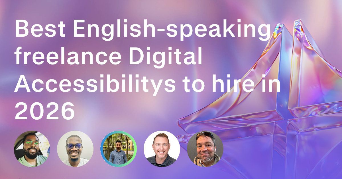 English-speaking Digital Accessibility freelancers