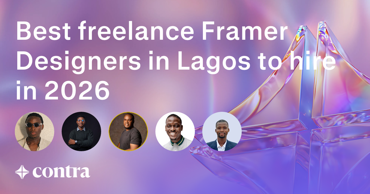 Best freelance Framer Designers in Lagos to hire in 2025