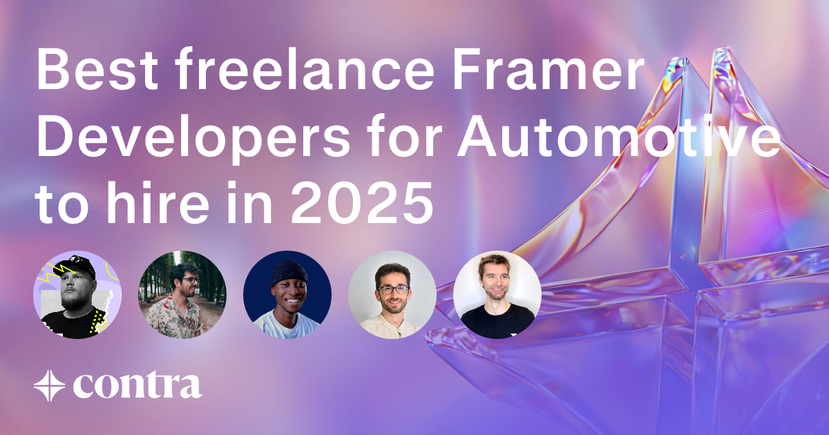 Best freelance Framer Developers for Automotive to hire in 2025