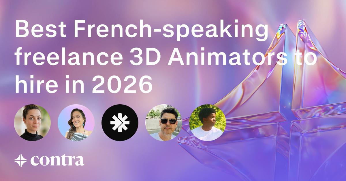 French-speaking 3D Animation freelancers