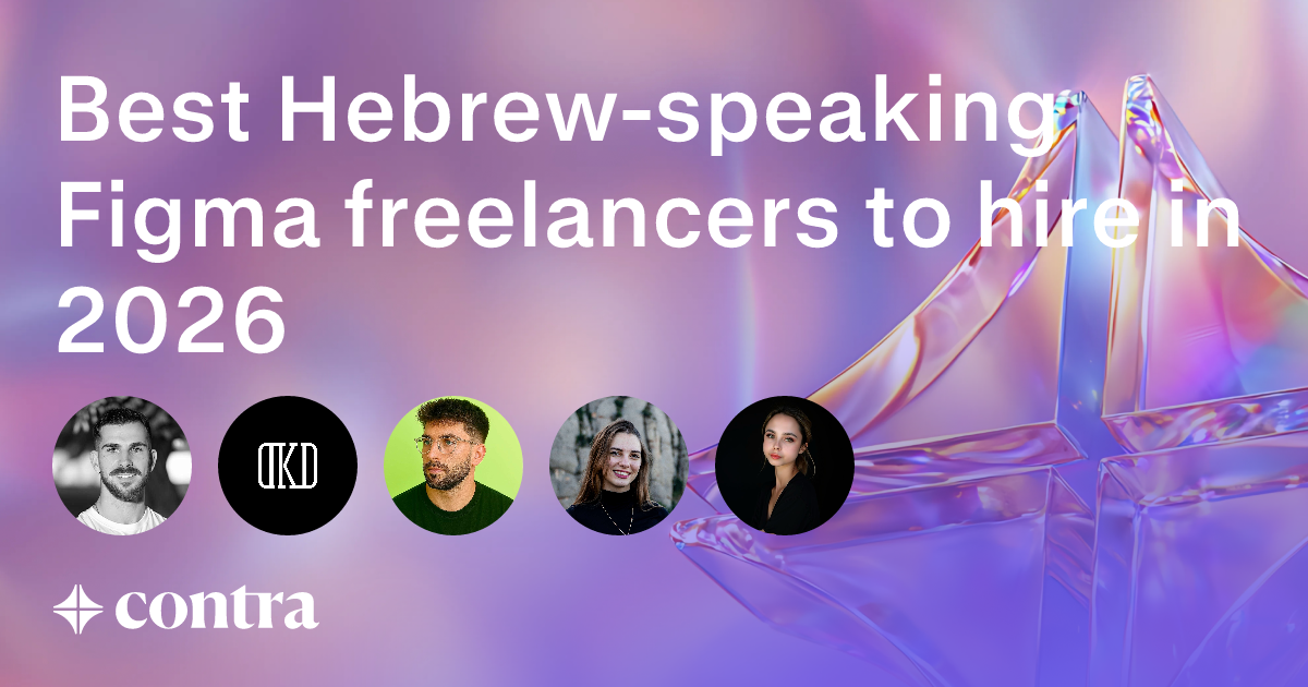 Best Hebrew-speaking Figma freelancers to hire in 2025