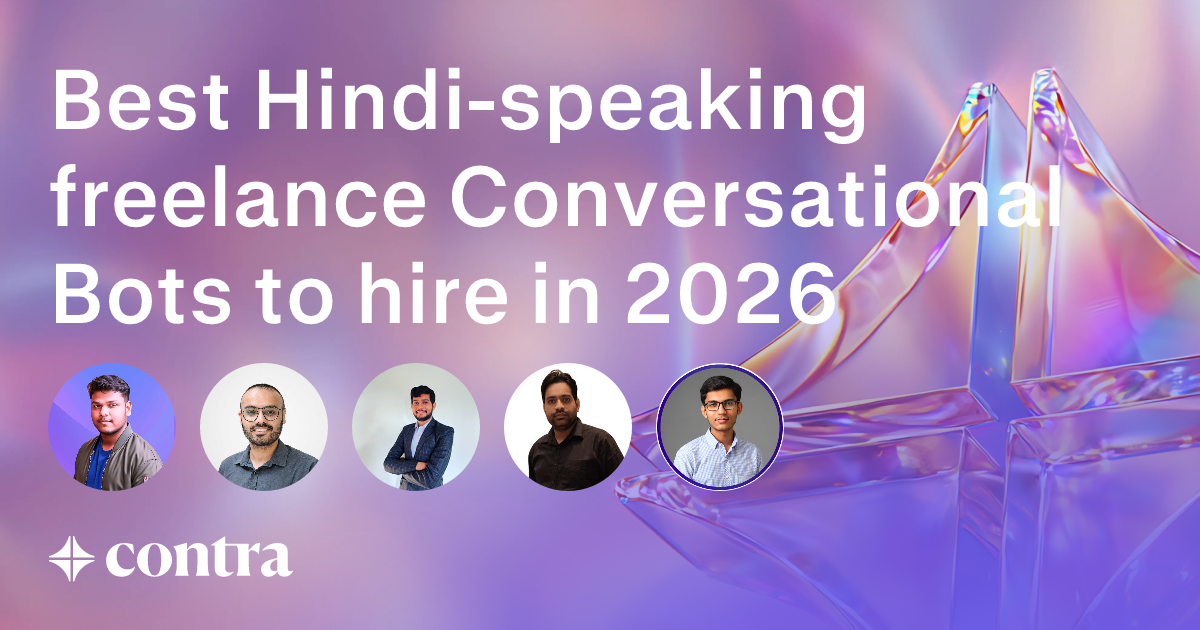 Best Hindi-speaking freelance Conversational Bots to hire in 2025