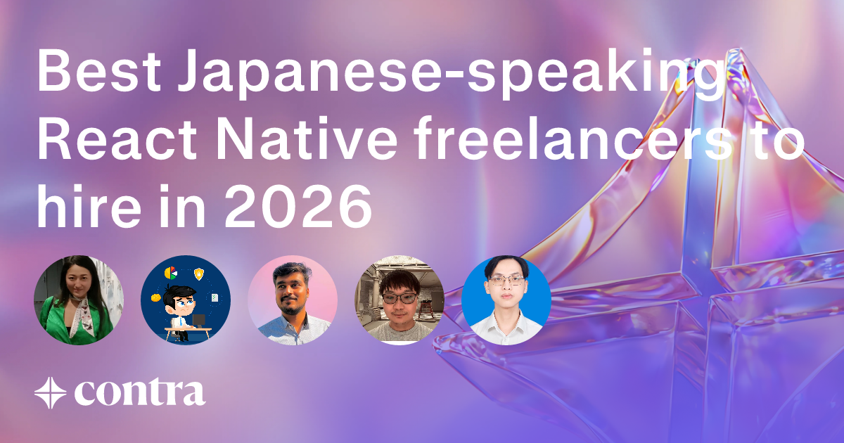 Best Japanese-speaking React Native freelancers to hire in 2025