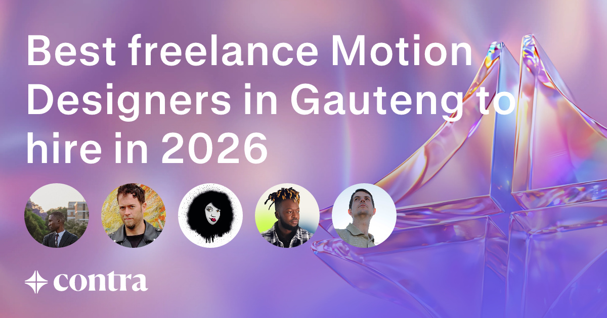 Motion Design freelancers in Gauteng