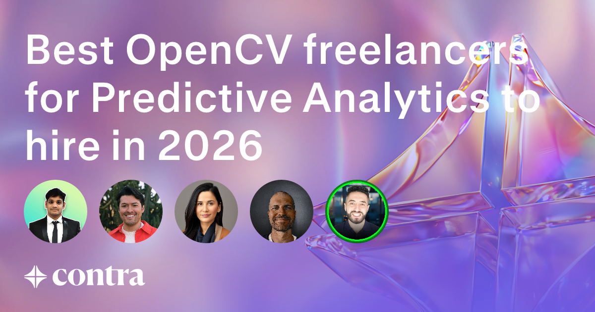 Best OpenCV freelancers for Predictive Analytics to hire in 2025