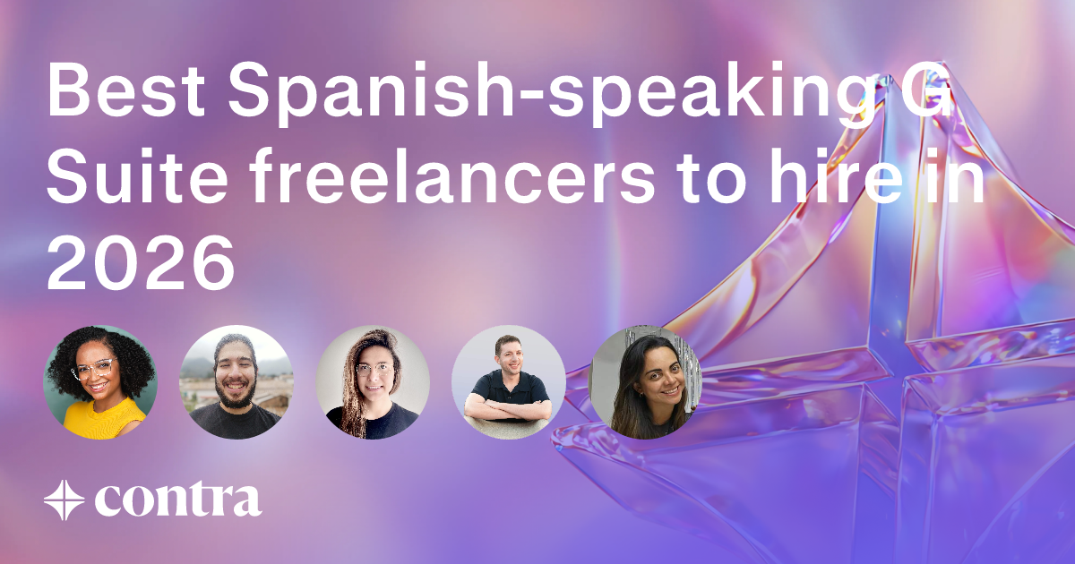 Best Spanish-speaking G Suite freelancers to hire in 2025