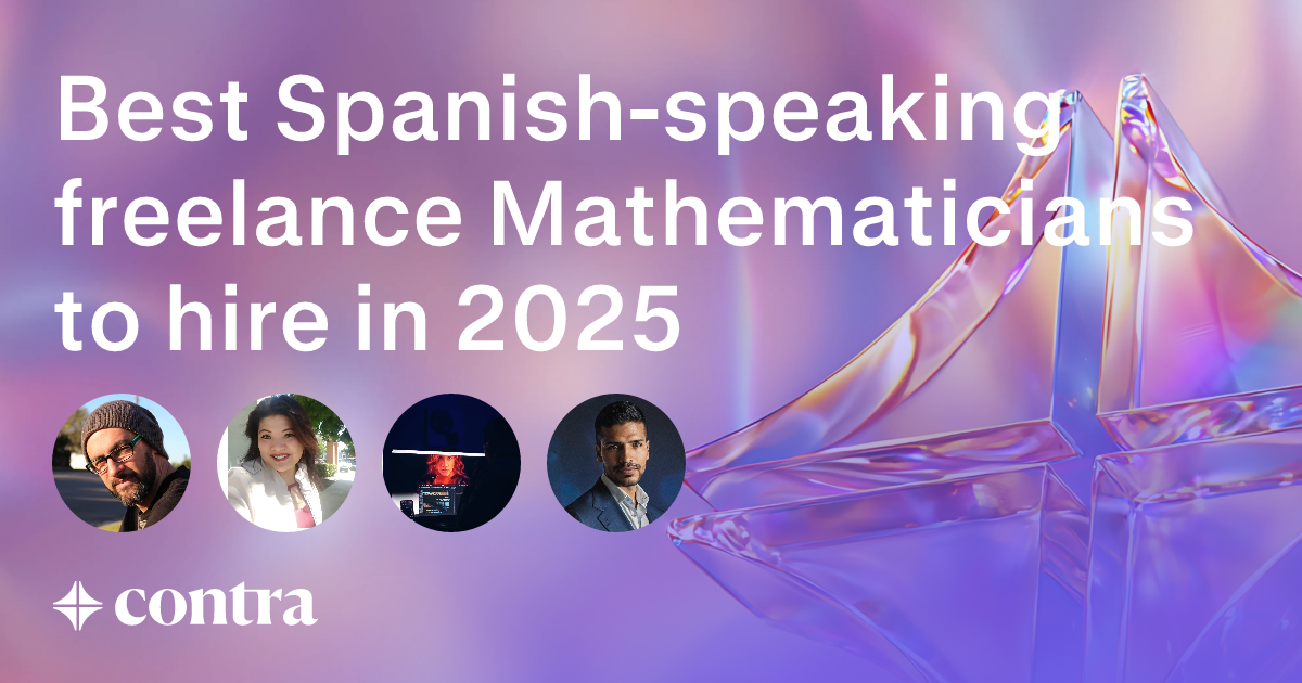 Best Spanish-speaking freelance Mathematicians to hire in 2025