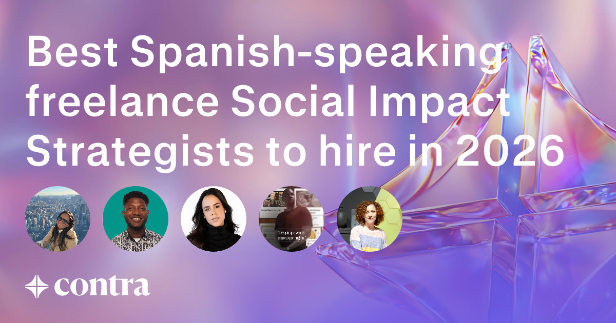 Best Spanish-speaking freelance Social Impact Strategists to hire in 2025