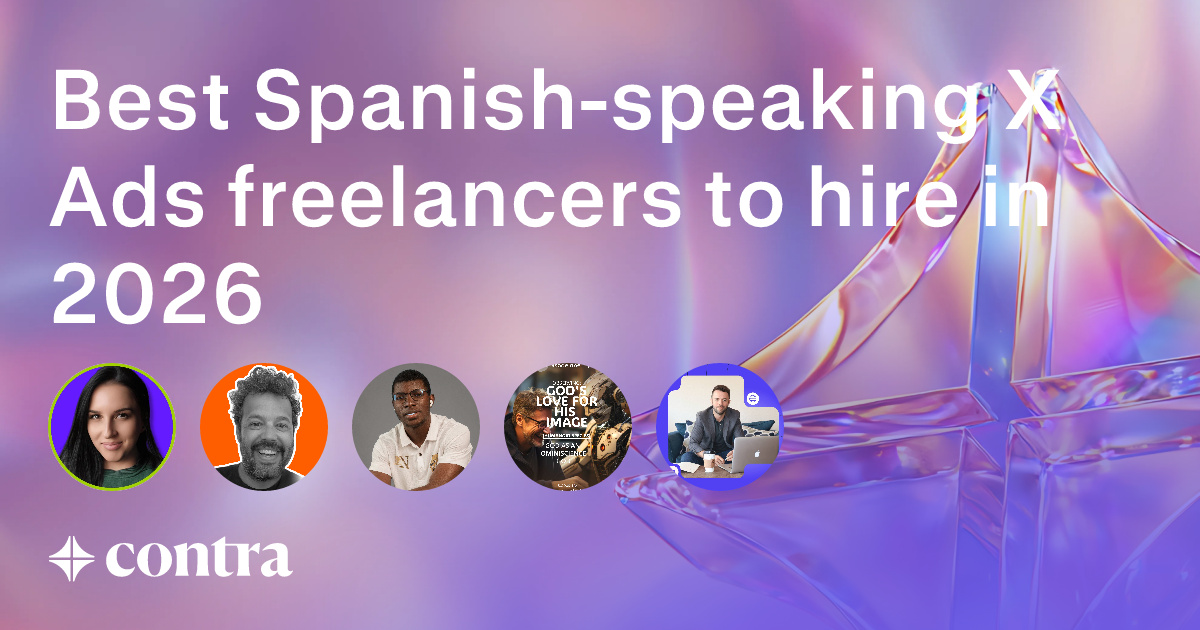 Spanish-speaking X Ads freelancers