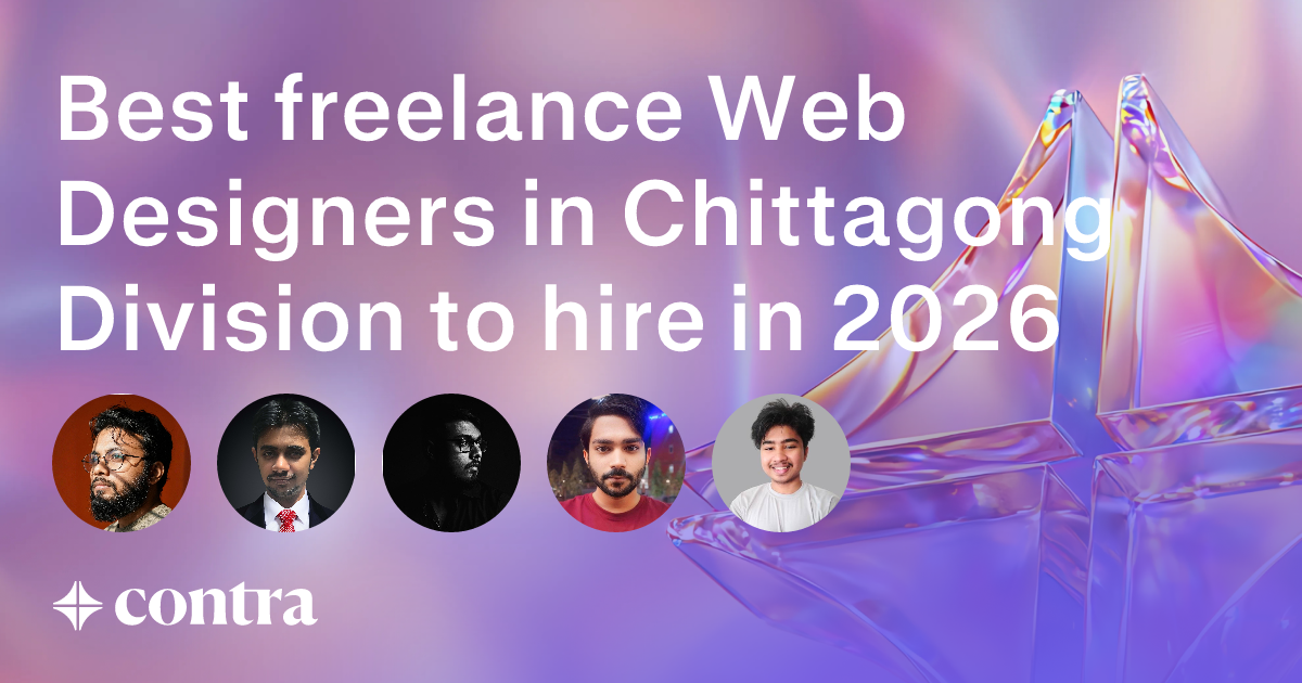 Best freelance Web Designers in Chittagong Division to hire in 2025