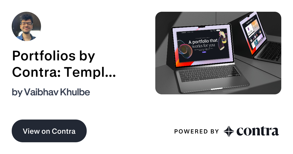 Portfolios by Contra: Template Audit by Vaibhav Khulbe