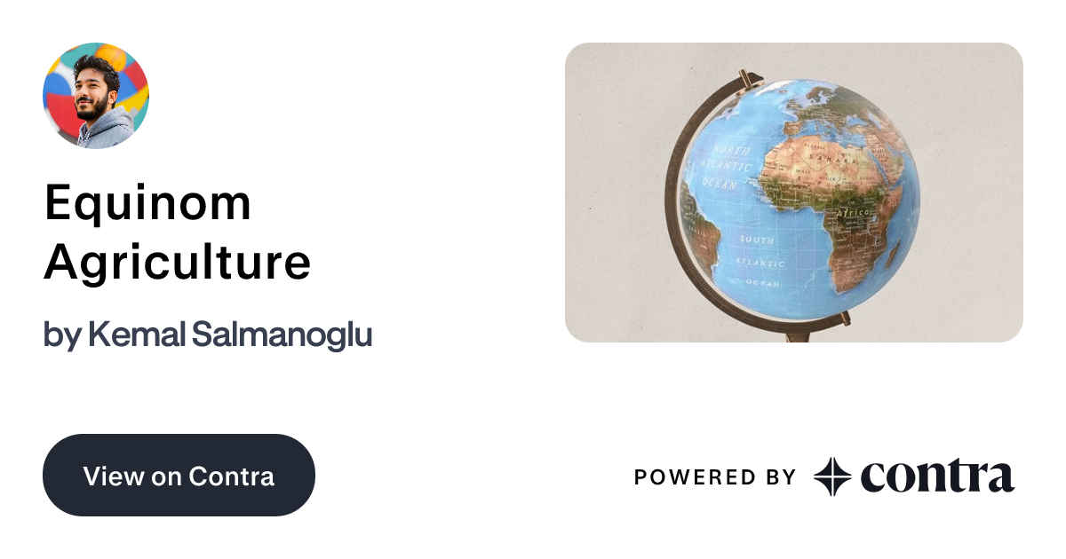 Equinom Agriculture by Kemal Salmanoglu