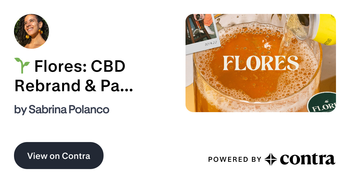 🌱 Flores: CBD Rebrand & Packaging Design by Sabrina Polanco