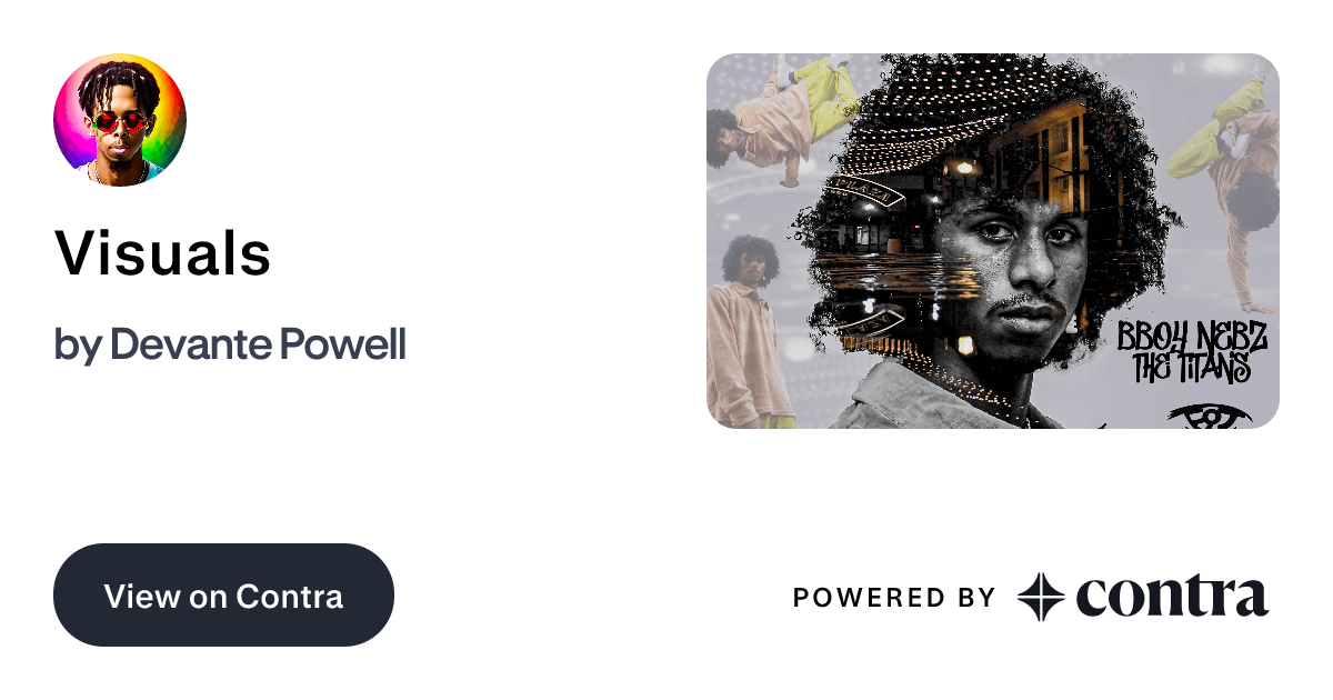 Visuals by Devante Powell