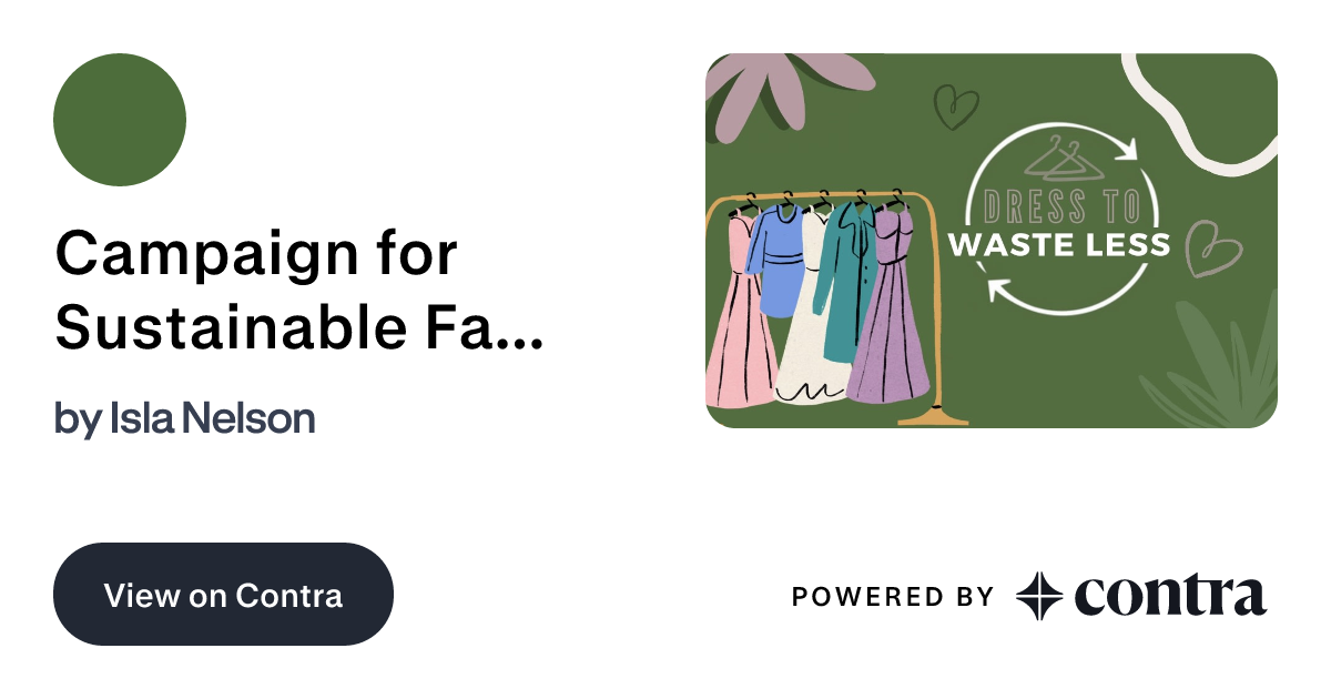 Campaign for Sustainable Fashion Brand by Isla Nelson