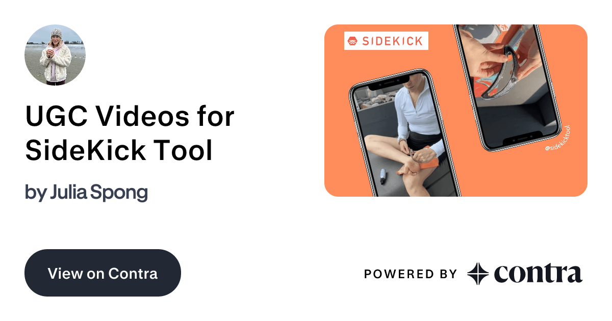 UGC Videos for SideKick Tool by Julia Spong