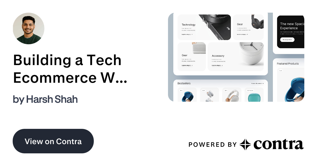 Building a Tech Ecommerce Website by Harsh Shah