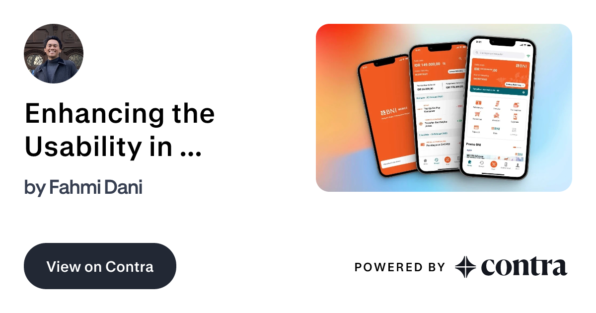 Enhancing the Usability in BNI Mobile Banking by Fahmi Dani