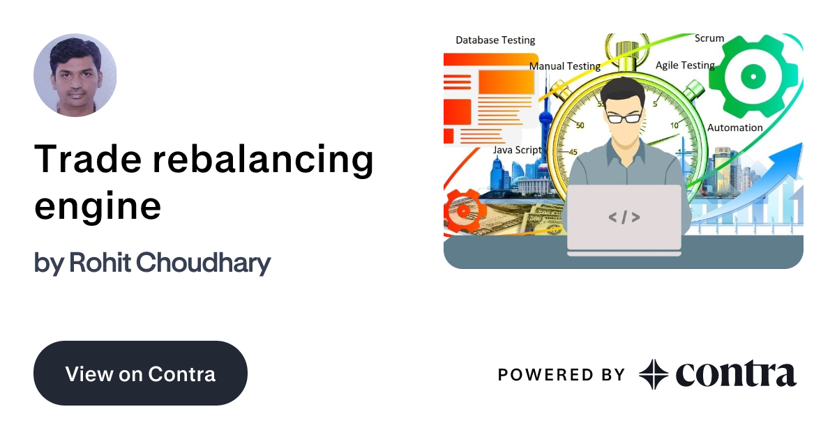 Trade rebalancing engine by Rohit Choudhary