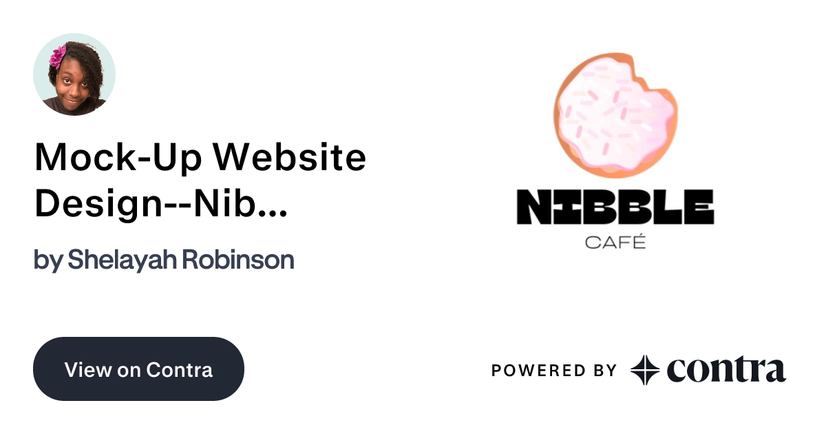 Mock-Up Website Design--Nibble Cafe by Shelayah Robinson