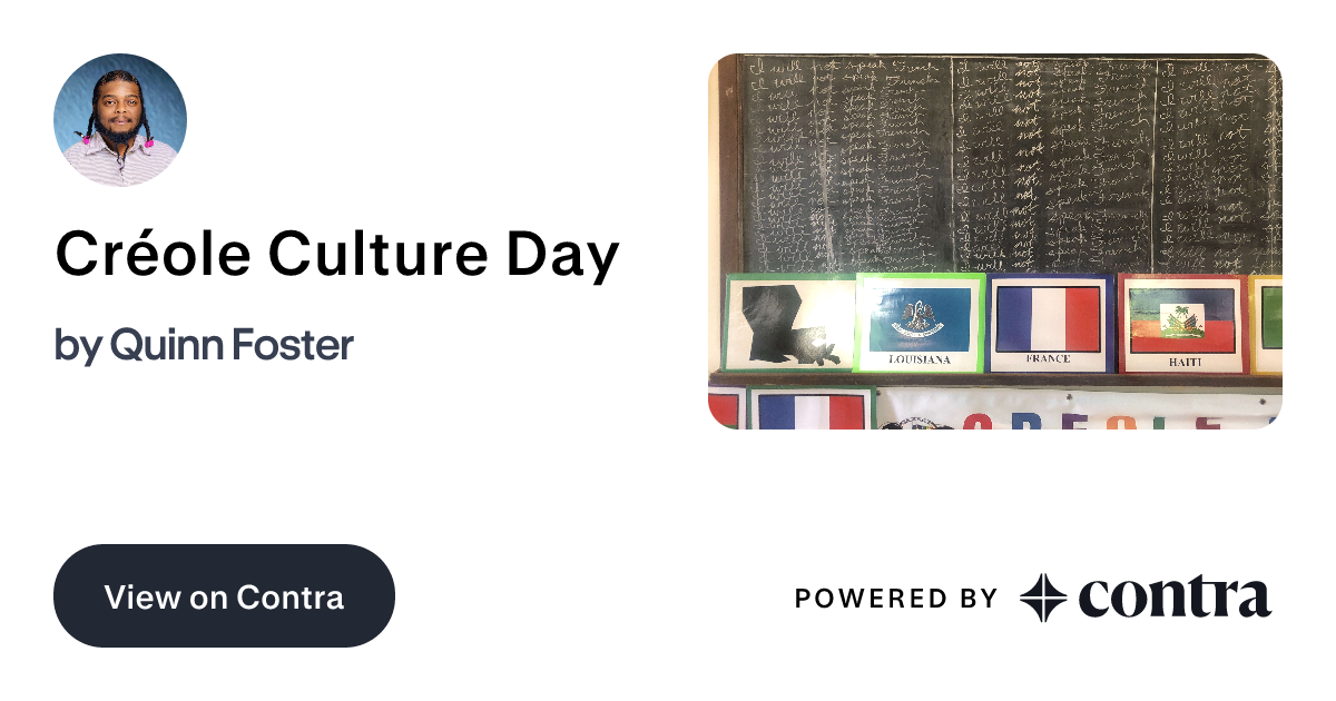 Créole Culture Day by Quinn Foster