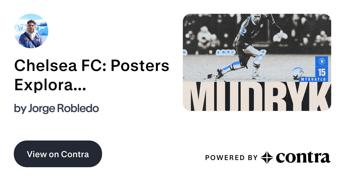 Chelsea FC: Posters Exploration by Jorge Robledo