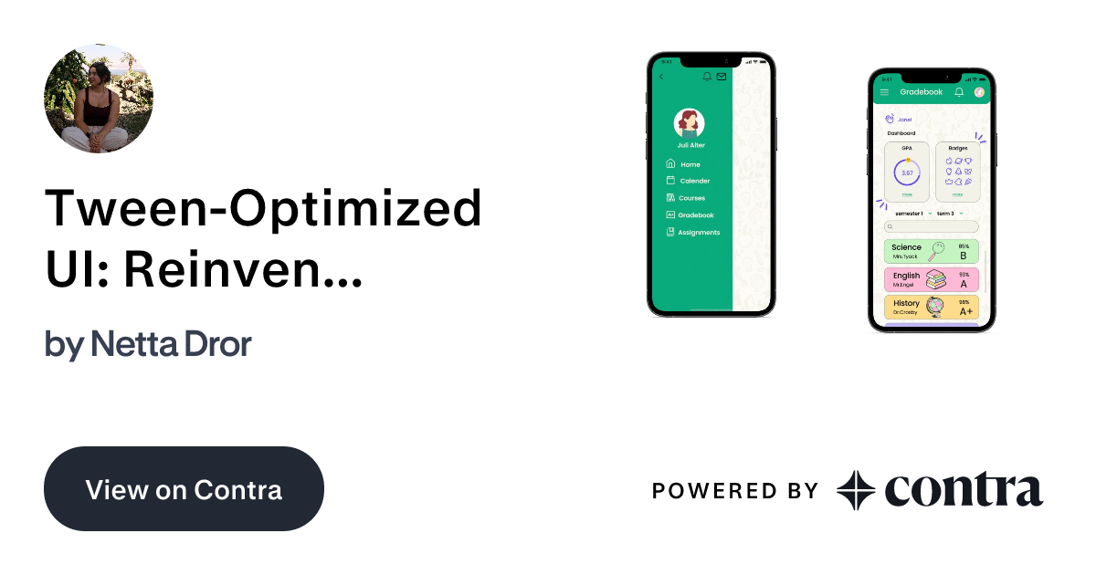Tween-Optimized UI: Reinventing the Schoology app by Netta Dror