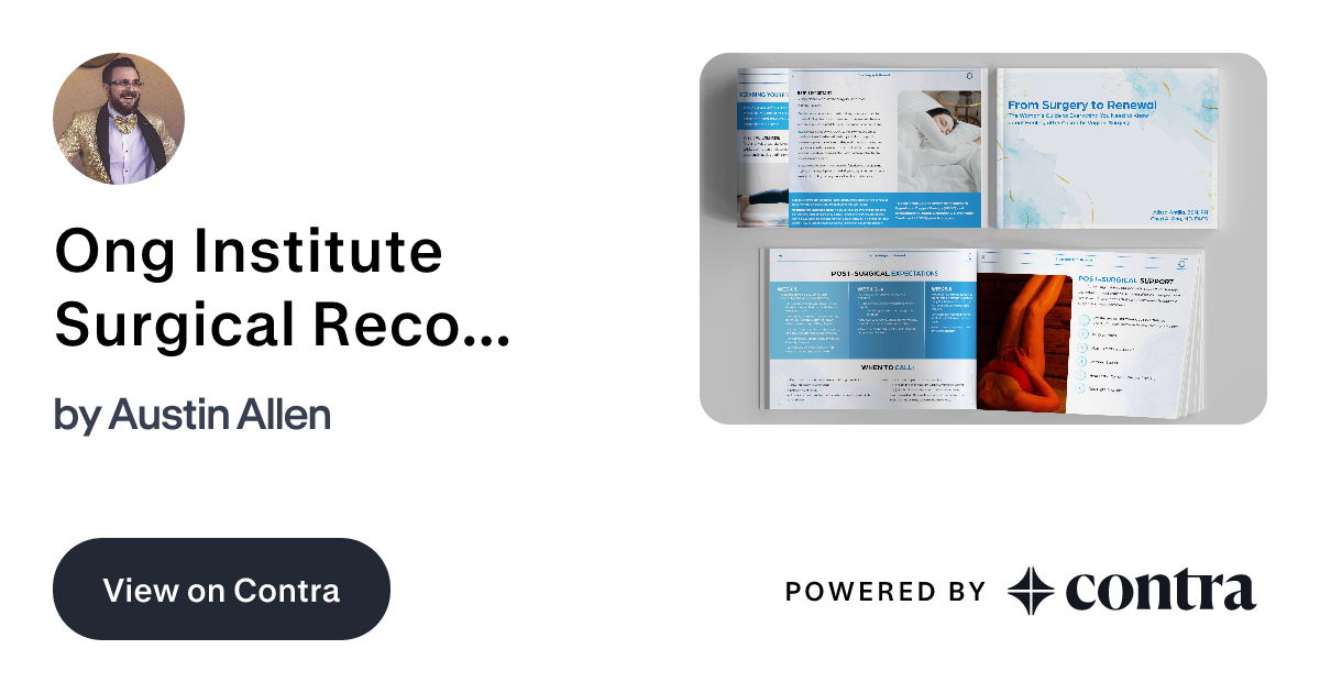 Ong Institute Surgical Recovery Guide by Austin Allen