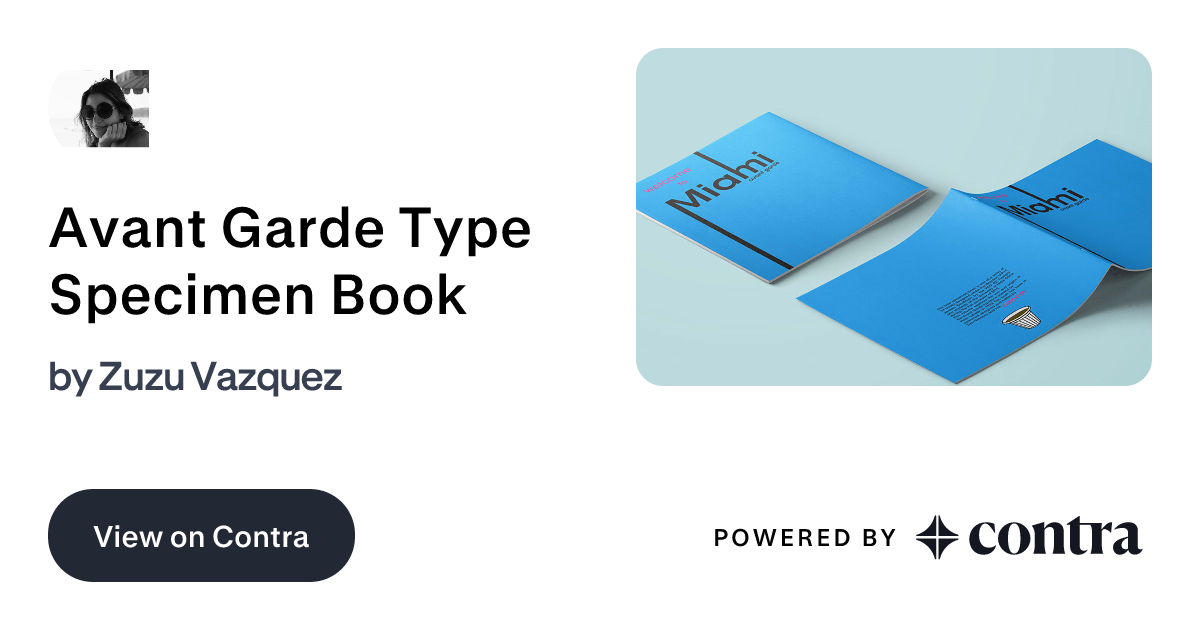 Avant Garde Type Specimen Book by Zuzu Vazquez
