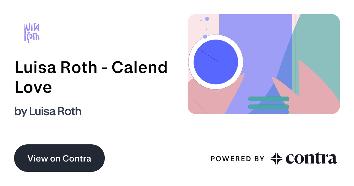 Luisa Roth - Calend Love by Luisa Roth