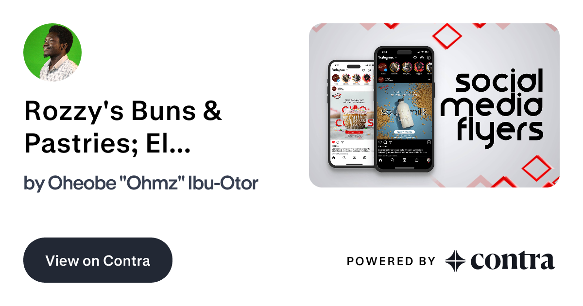 Rozzy's Buns & Pastries; Electronic/ Social Media Flyers by Oheobe "Ohmz" Ibu-Otor