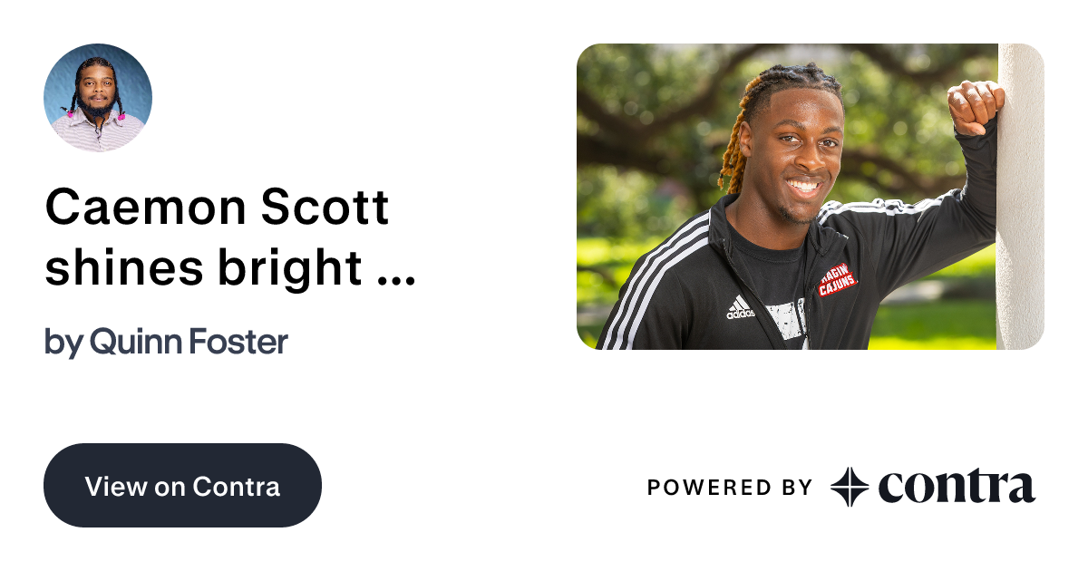 Caemon Scott shines bright as a strategic communication major by Quinn ...