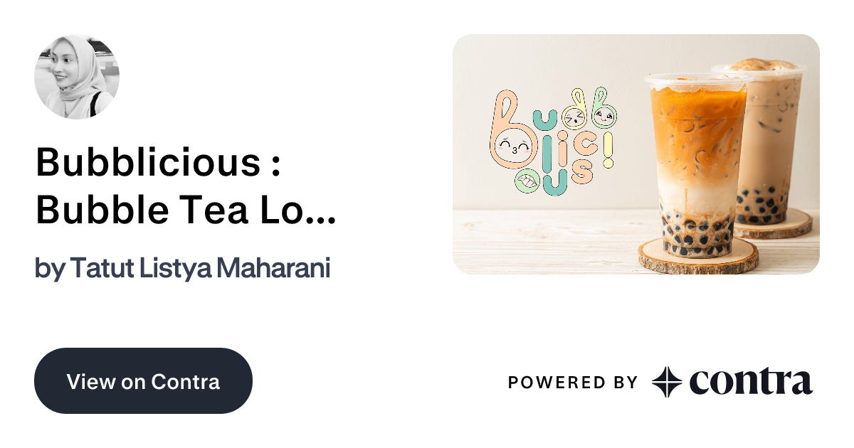 Bubblicious : Bubble Tea Logo and Social Media Ads by Tatut Listya Maharani