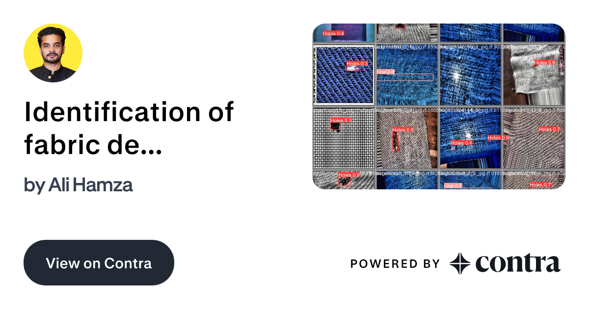 Identification of fabric defects using Deep Learning by Ali Hamza