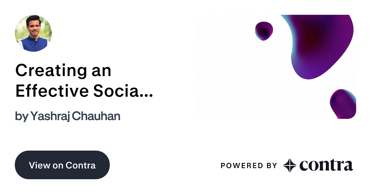 Creating an Effective Social Media Campaign for Brand Awareness by Yashraj Chauhan