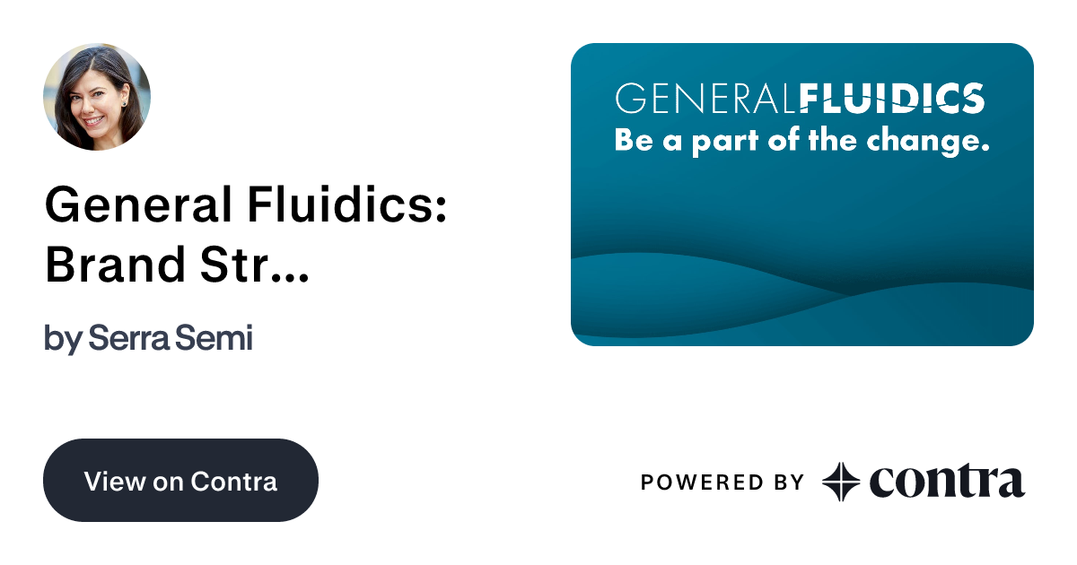 General Fluidics: Brand Strategy & Design, Website Design by Serra Semi