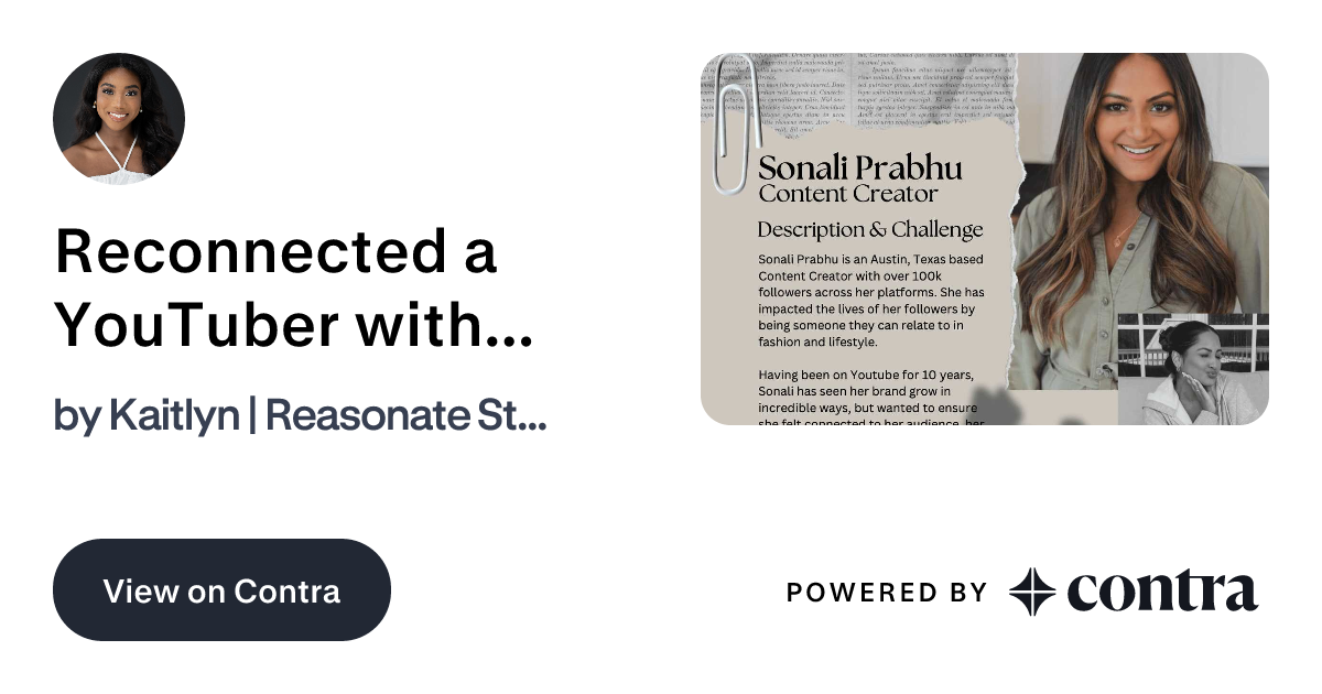 Reconnected a YouTuber with Her Audience by Kaitlyn | Reasonate Studio