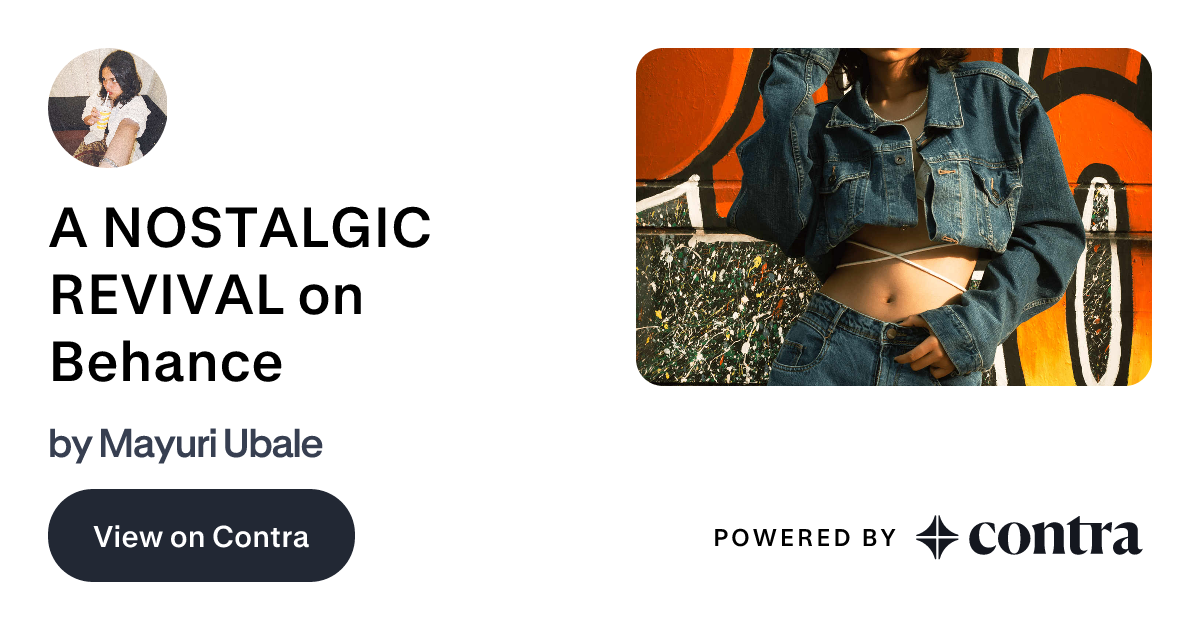 A NOSTALGIC REVIVAL on Behance by Mayuri Ubale