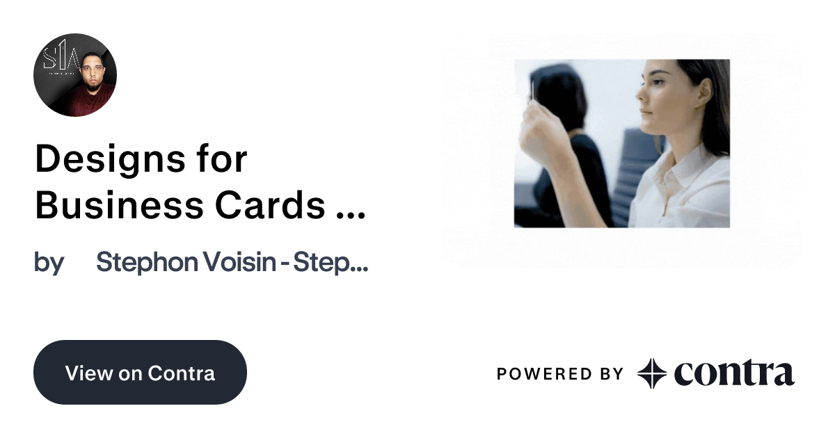 Designs for Business Cards & Flyers by Stephon Voisin - Steph1 The Artist™ Graphic Designer B.A.