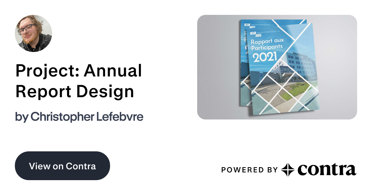 Project: Annual Report Design by Christopher Lefebvre
