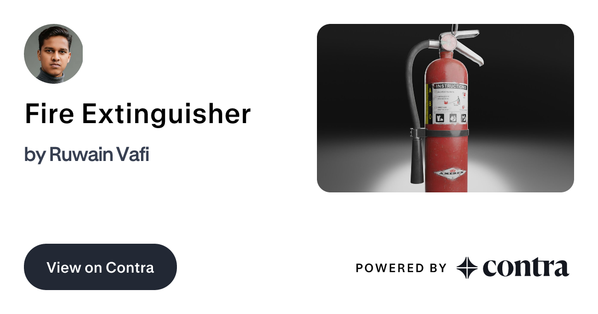 Fire Extinguisher by Ruwain Vafi