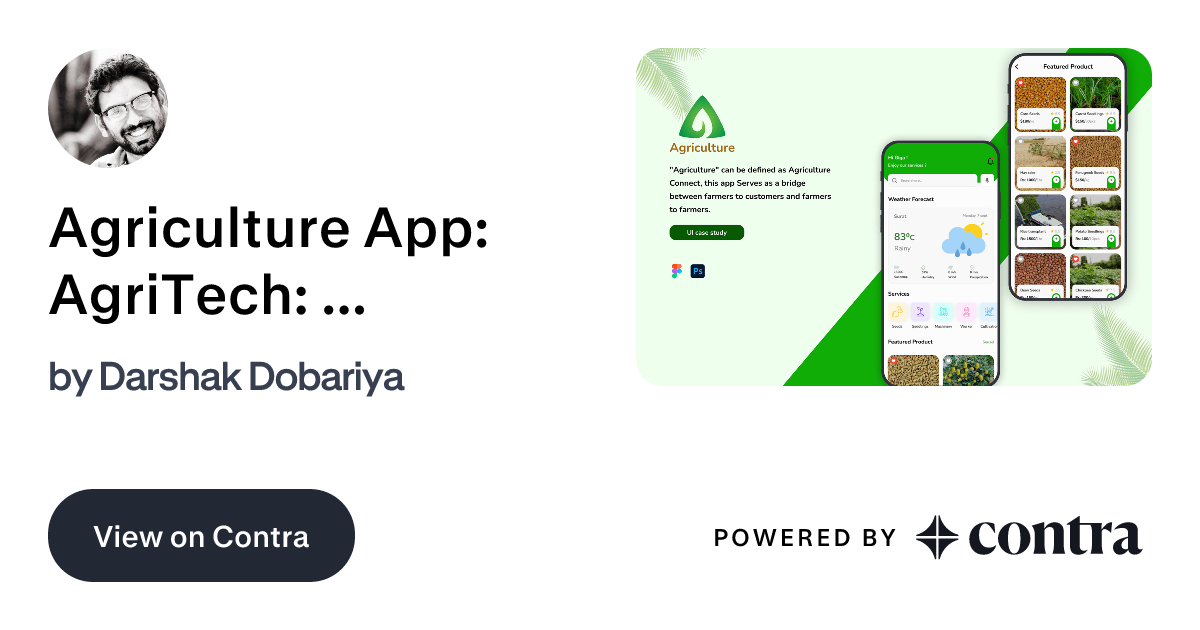 Agriculture App: AgriTech: Empowering Farmers by Darshak Dobariya