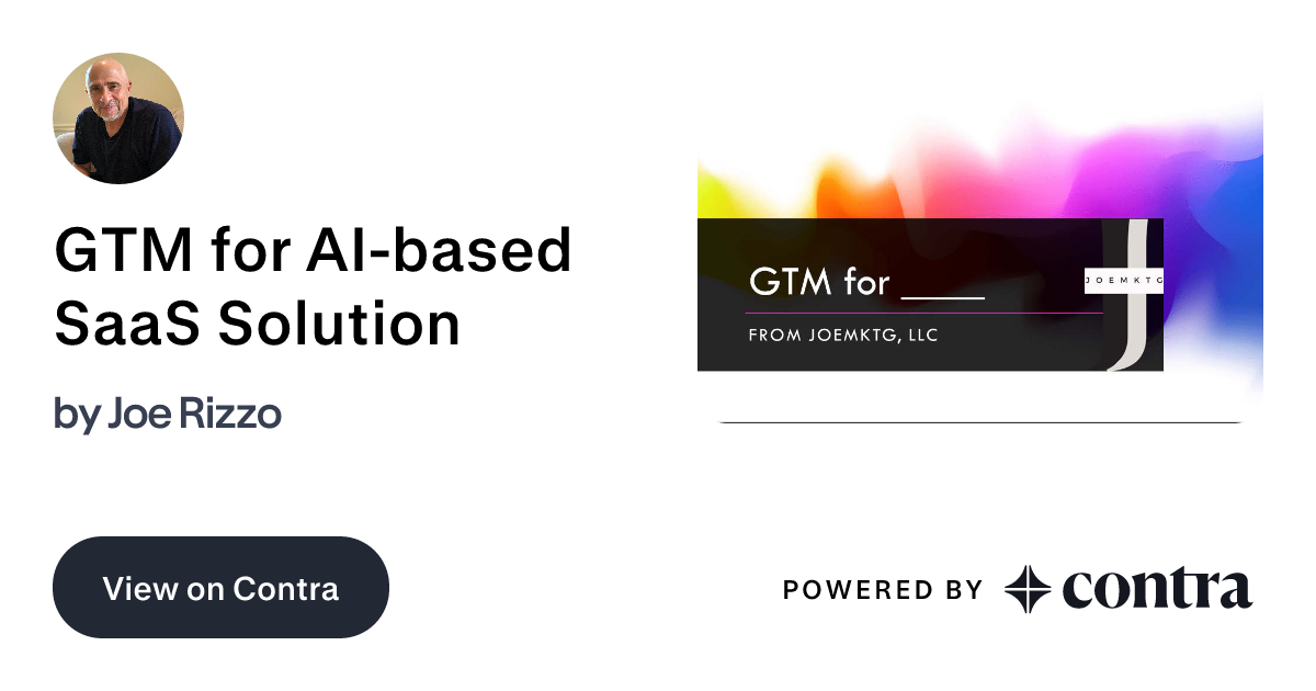 GTM for AI-based SaaS Solution by Joe Rizzo