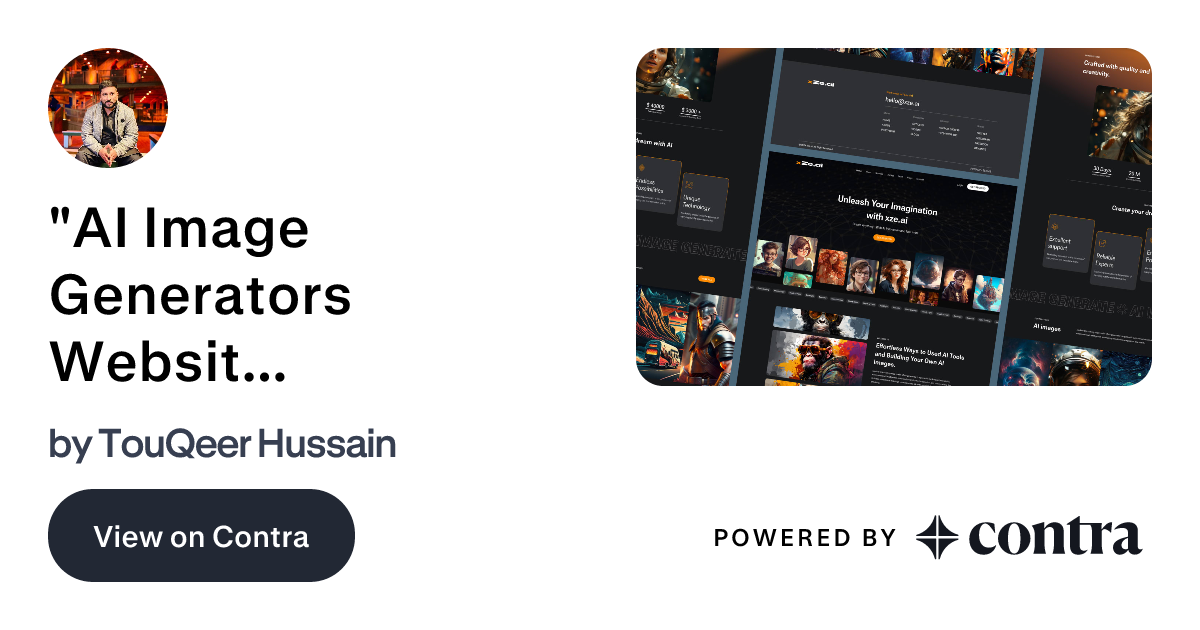 "AI Image Generators Website Design"(xZe.ai) by TouQeer Hussain
