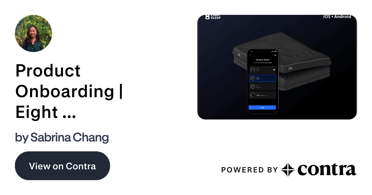 Product Onboarding | Eight Sleep by Sabrina Chang