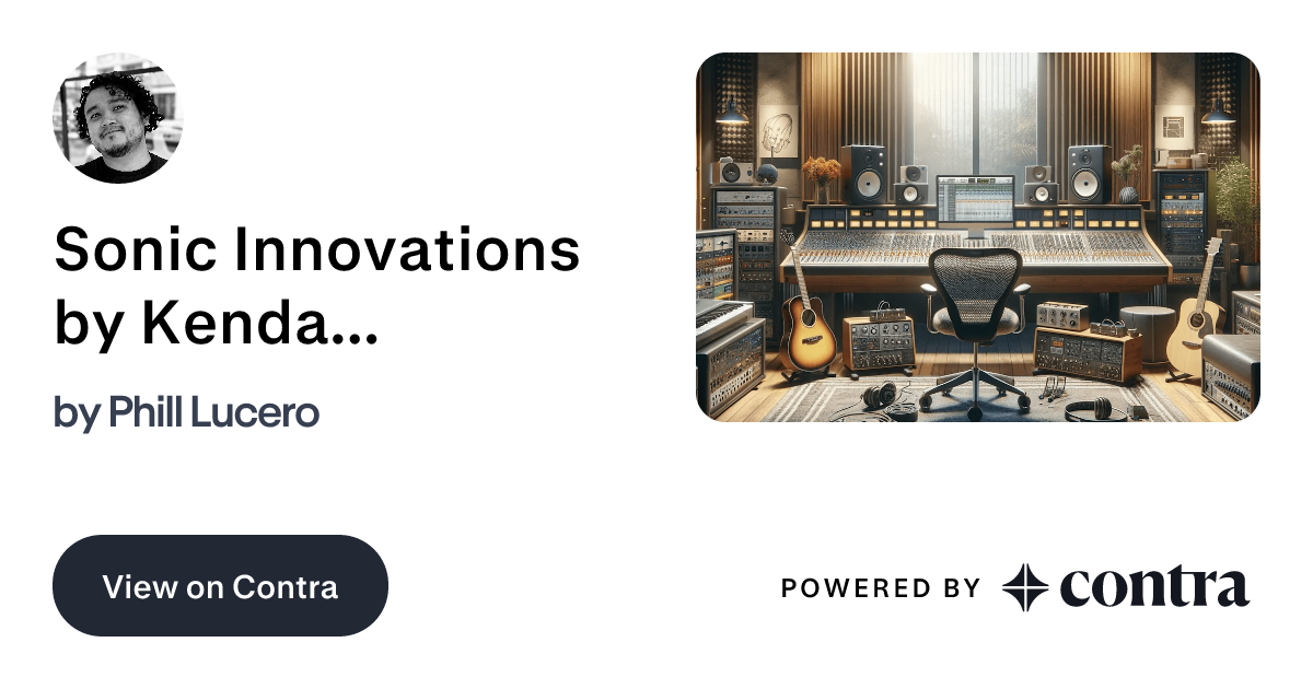 Sonic Innovations by Kendall Tenor: Tailored Audio Solutions by Phill Lucero